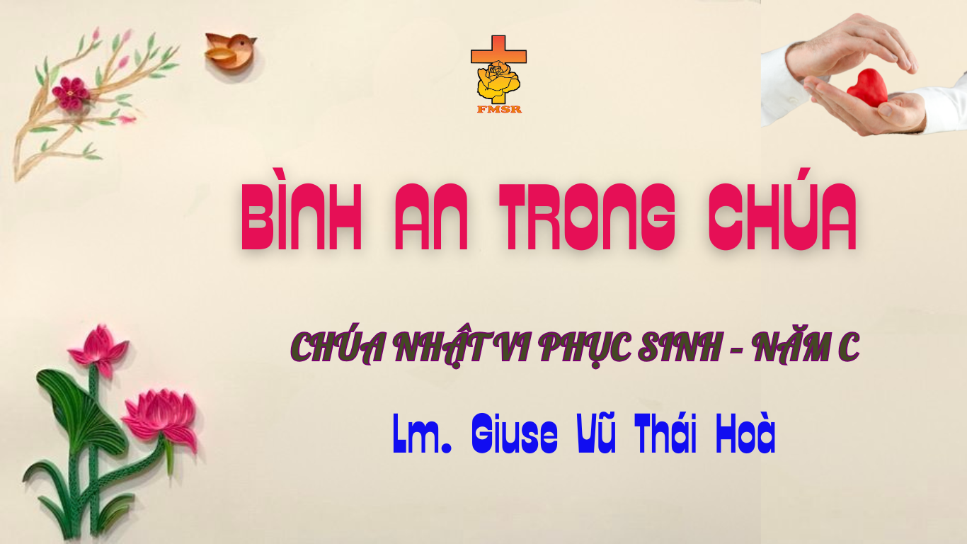Bình an trong Chúa - Dòng Mân Côi Bùi Chu